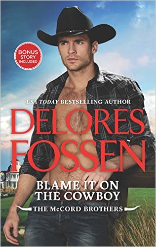 Delores Fossen’s ‘Blame It On the Cowboy’ Reminds Us to Laugh in the ...