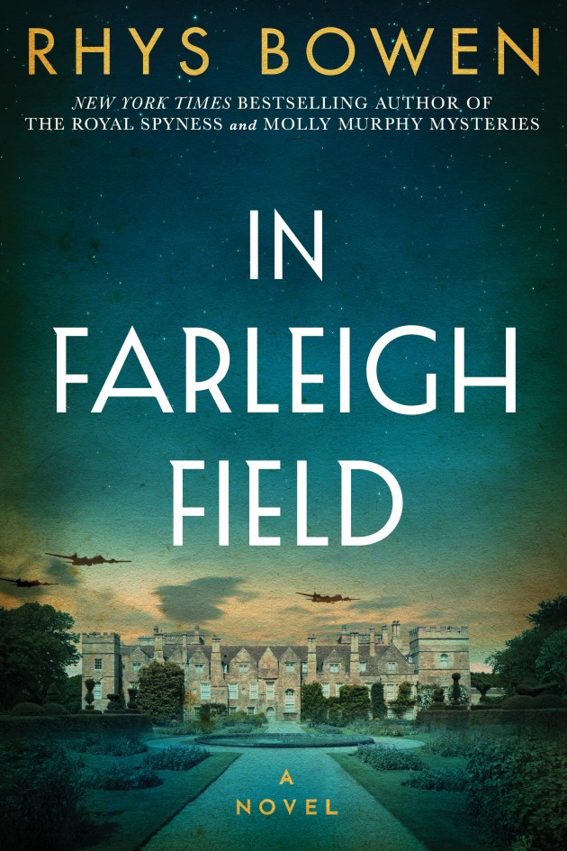 Rhys Bowen Breaks Down Social Barriers ‘In Farleigh Field’ [REVIEW ...